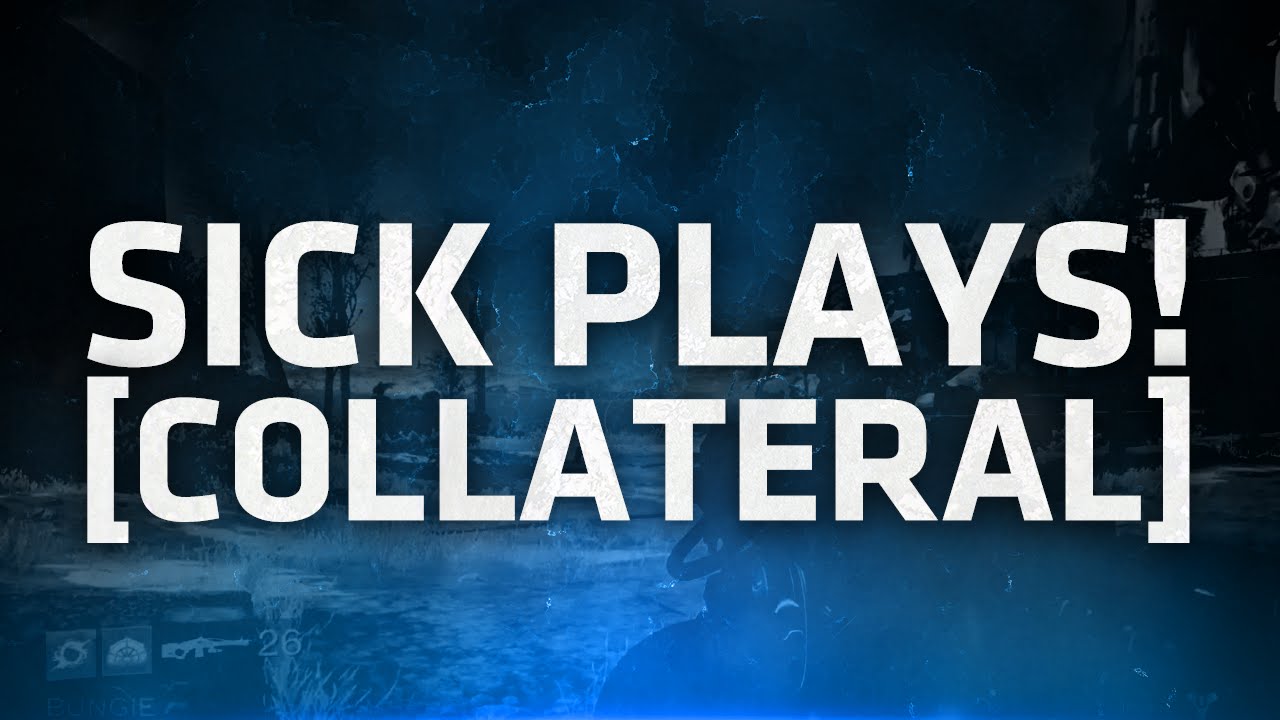 SICK PLAY! (Collateral) - YouTube