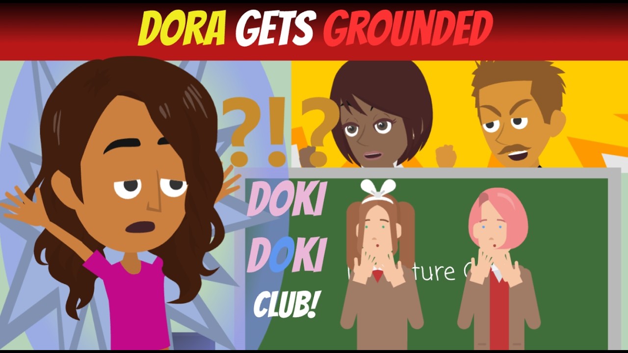 Dora Gets Grounded After Skipping Class! (Doki Doki Literature Club ...