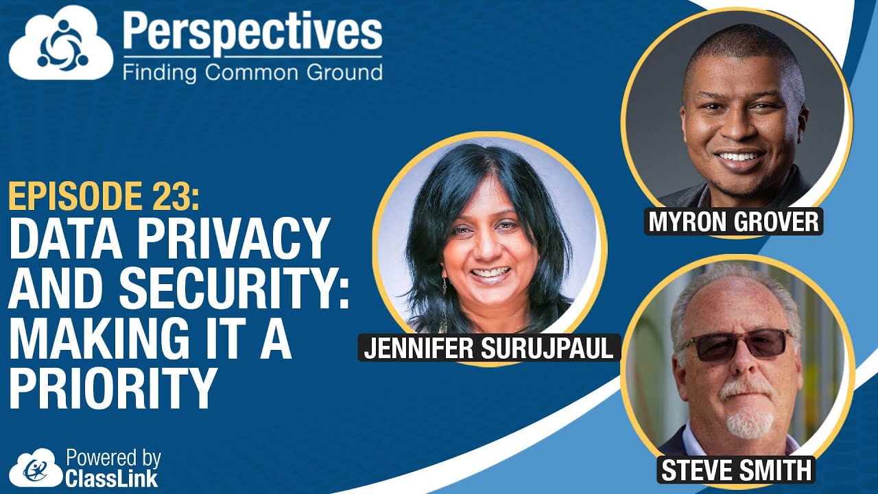 Data Privacy and Security – Making It a Priority | Perspectives Podcast ...