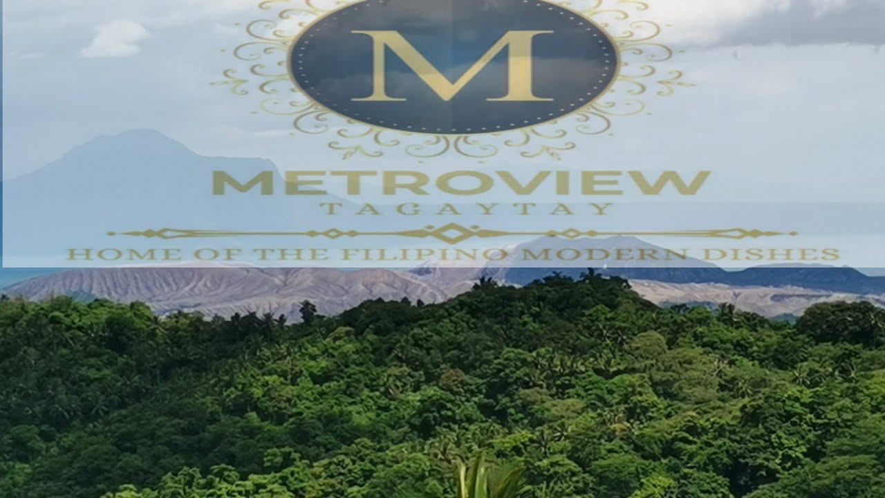 Metroview Restaurant - Tagaytay - YouTube