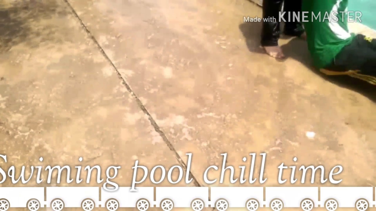 Swiming pool chill - YouTube