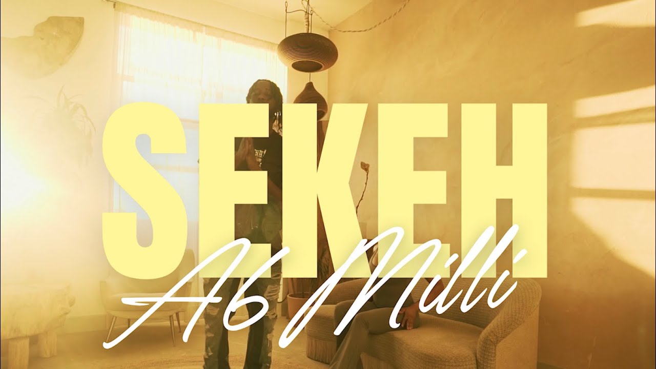 A6Milli - Sekeh (OFFICIAL MUSIC VIDEO) - YouTube