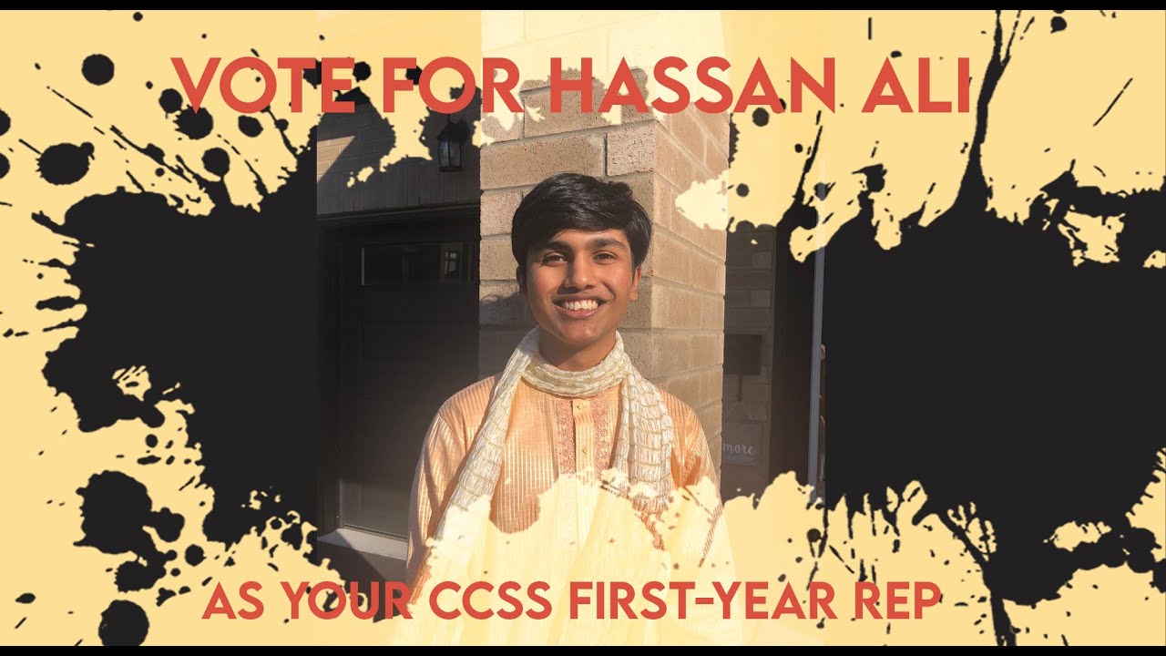 Hassan Ali CCSS First Year Representative Campaign - YouTube