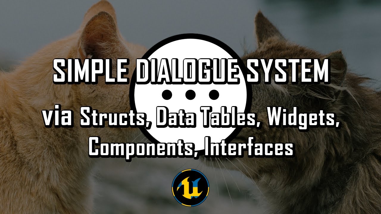 UE5 Tips & Tricks - Simple Dialogue System including Debug Testing ...