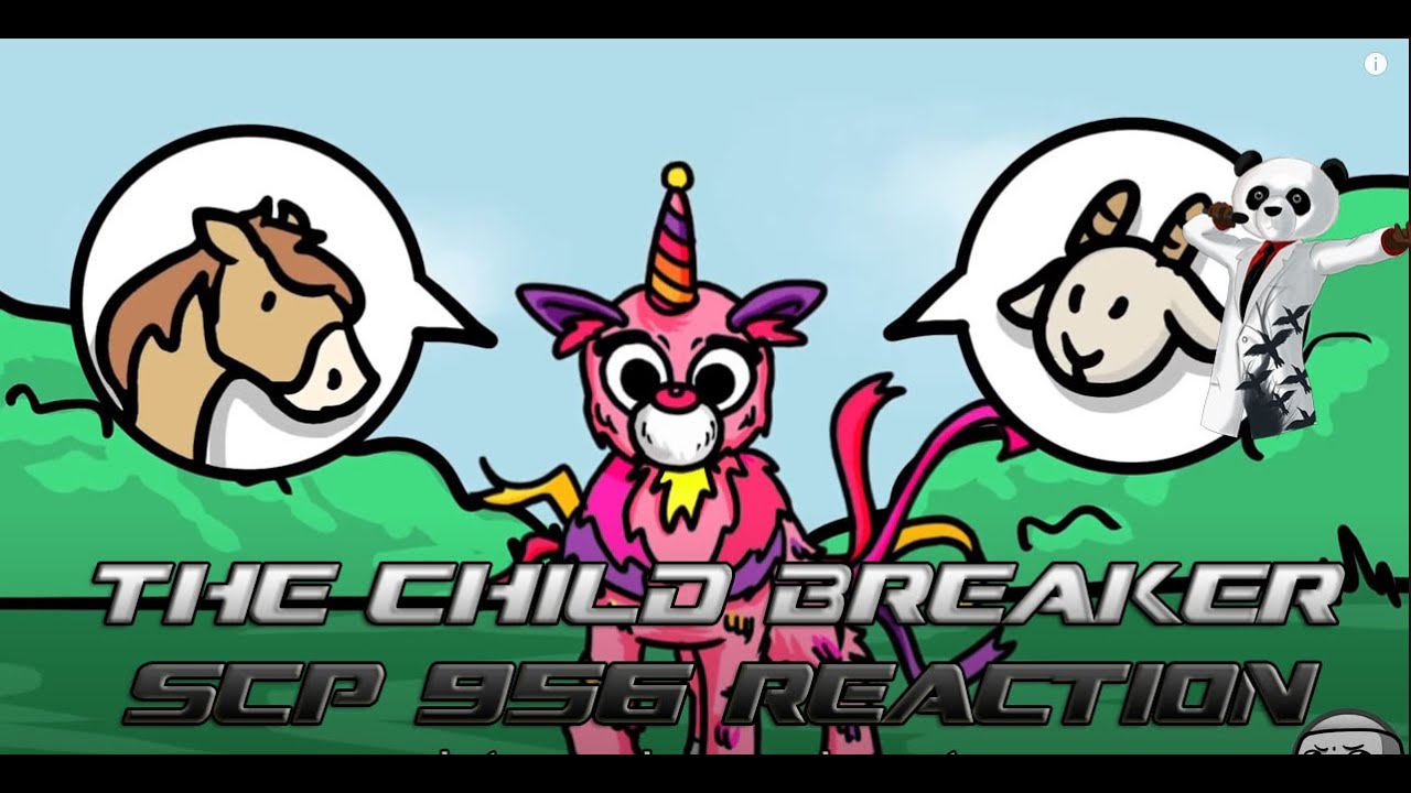Piñata SCP-956 The Child-Breaker Reaction - YouTube