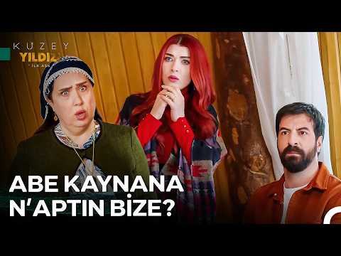 Yıldız Kaynana Terörüyle Karşı Karşıya! - Kuzey Yıldızı İlk Aşk
