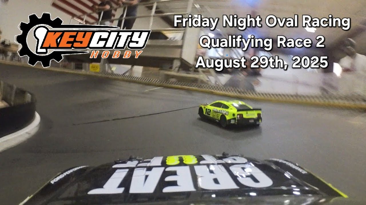 Key City Hobby - Friday Night NASCAR Racing - Qualifying Race 2 ...