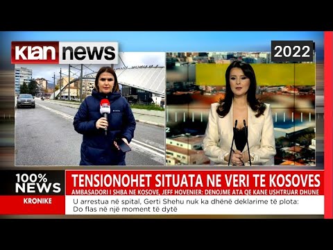 Klan News - Tensionohet situata në veri të Kosovës, raporton Blerta ...