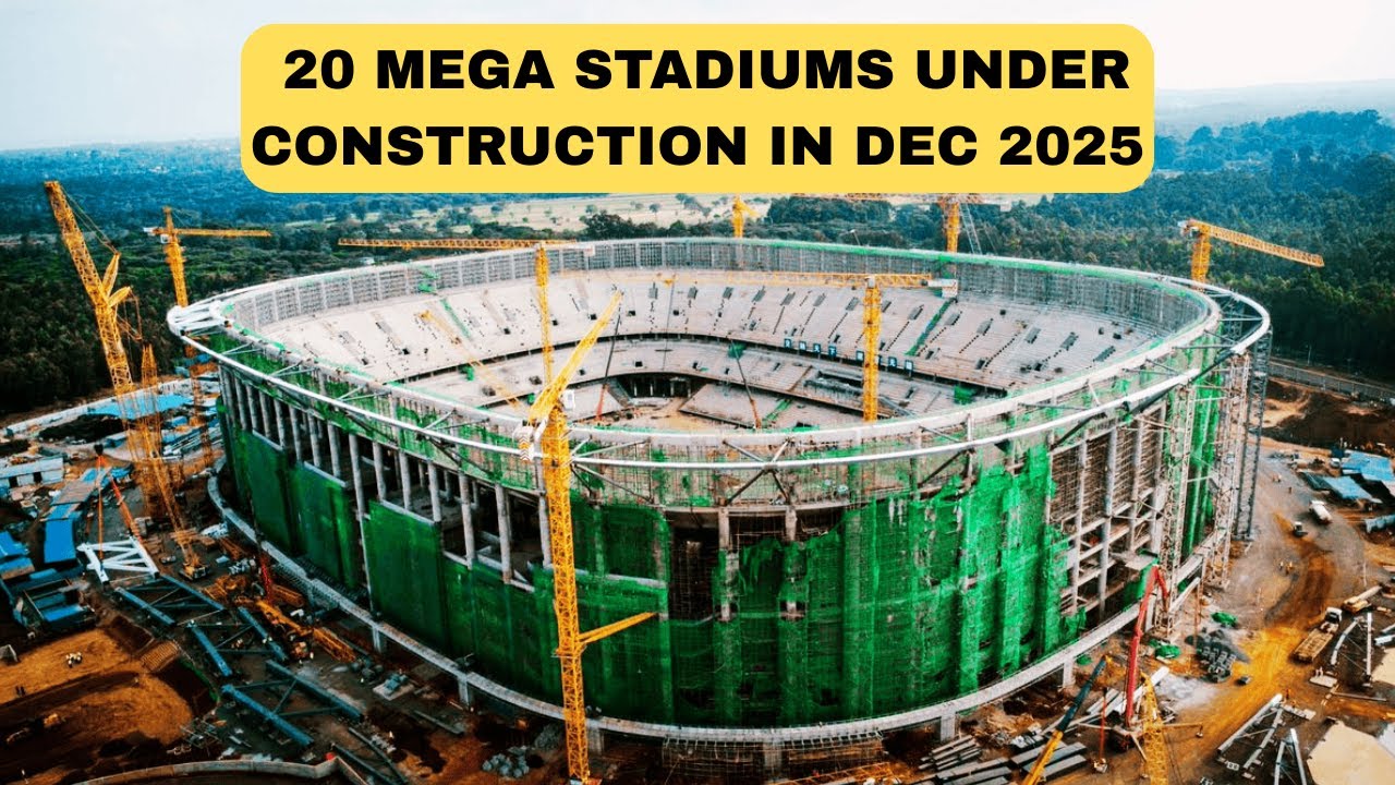 20 Mega Stadiums Being Built DECEMBER 2025 (You Won’t Believe #3) - YouTube