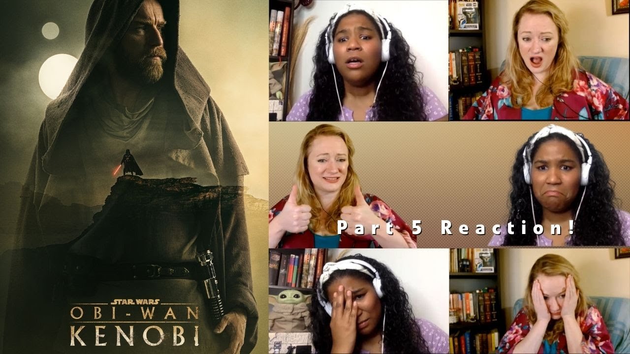 STRESSED!!!! AND SAD!! WE WATCH OBI-WAN KENOBI PART 5 (REACTION AND ...