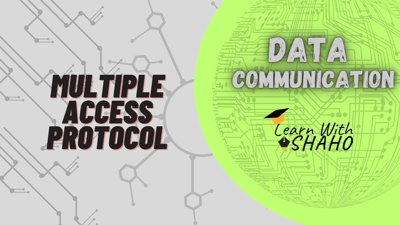 Demystifying Multiple Access Protocol How Does It Work Youtube