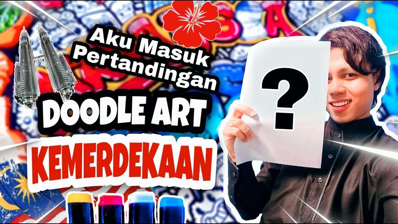 Lukis Doodle Kemerdekaan🖊️ Aku Masuk Pertandingan Doodle Merdeka ...