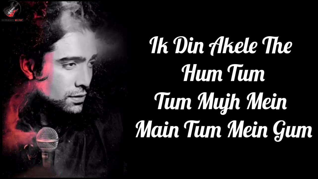 Tum Mere Ho Lyrics - Jubin Nautiyal, Amrita Singh - YouTube