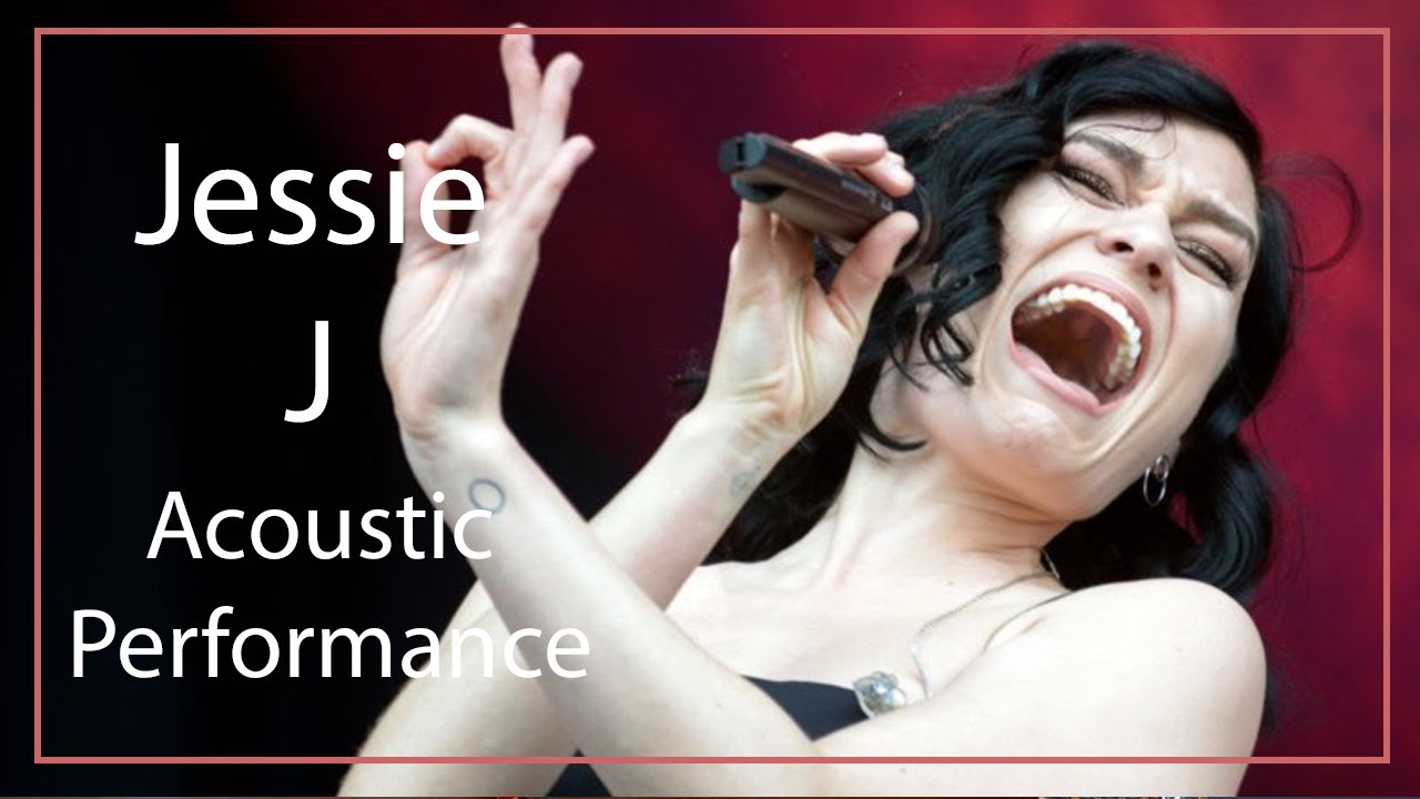 Jessie J acoustic performance - YouTube