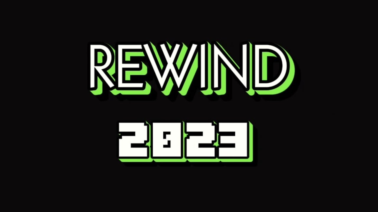 REWIND 2023 x NG F3L1Z AÑ0 NU3V0 - YouTube