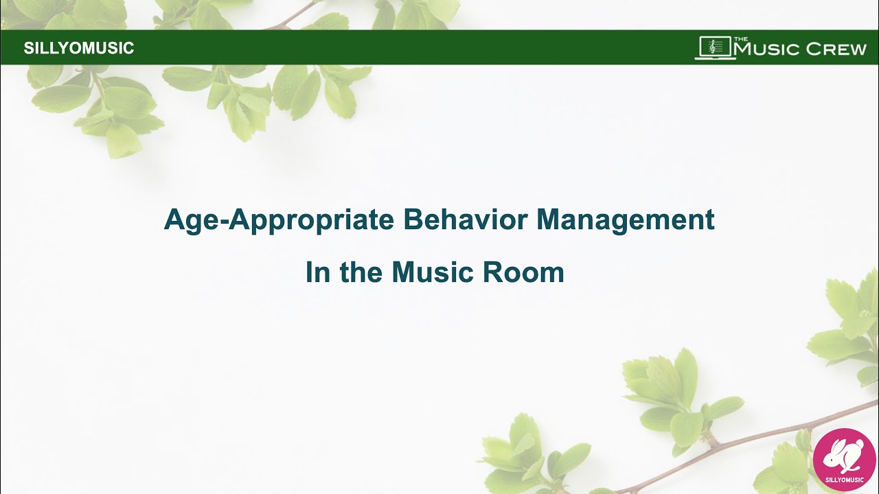 Age Appropriate Behavior Management in the Music Room - YouTube