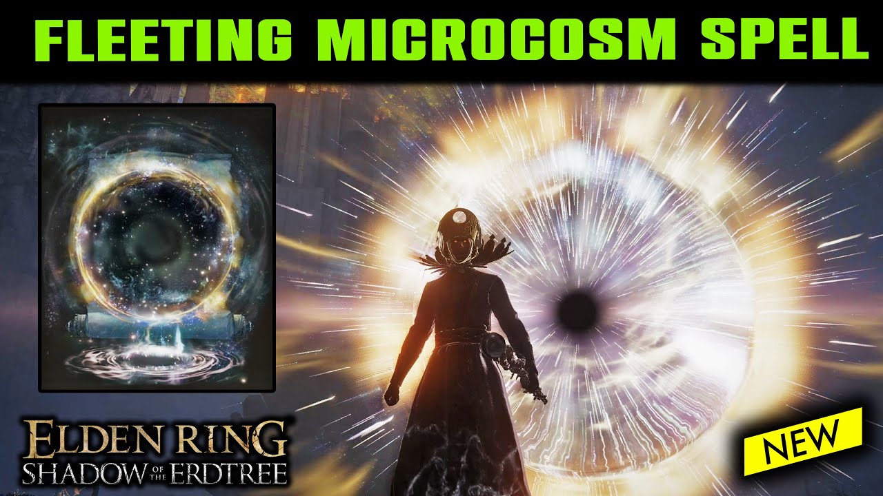 How to Get FLEETING MICROCOSM Sorcery in Elden Ring Shadow of the ...