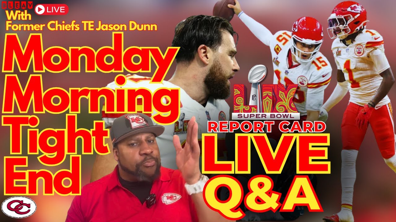 Monday Morning Tight End Ep. 72 - Former Chiefs TE Jason Dunn's Super ...