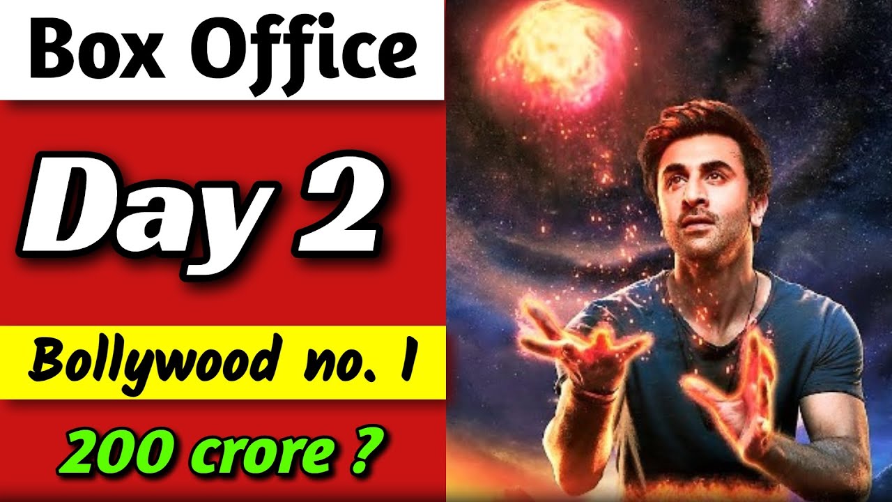 Brahmastra 2nd Day Box Office Collection | Ranbir Kapoor, Brahmastra ...