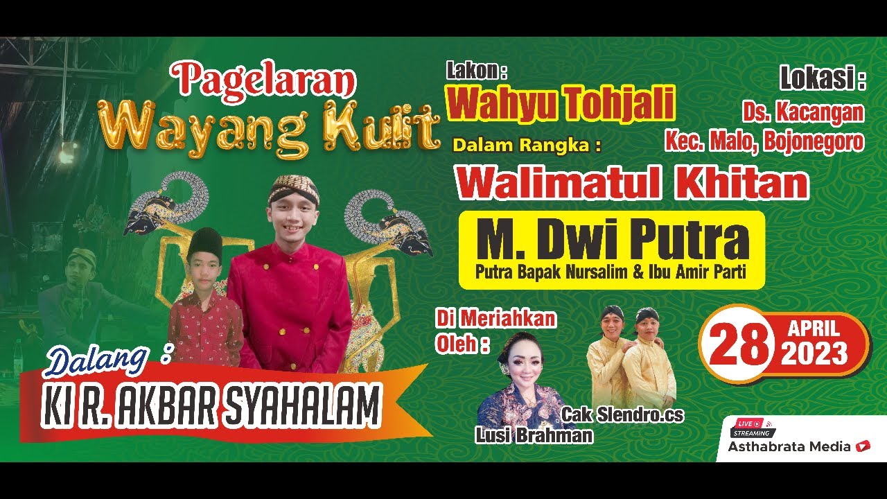 LIVE WAYANG KULIT DALANG KI AKBAR SYAHALAM LAKON "WAHYU TOHJALI" BT CAK ...