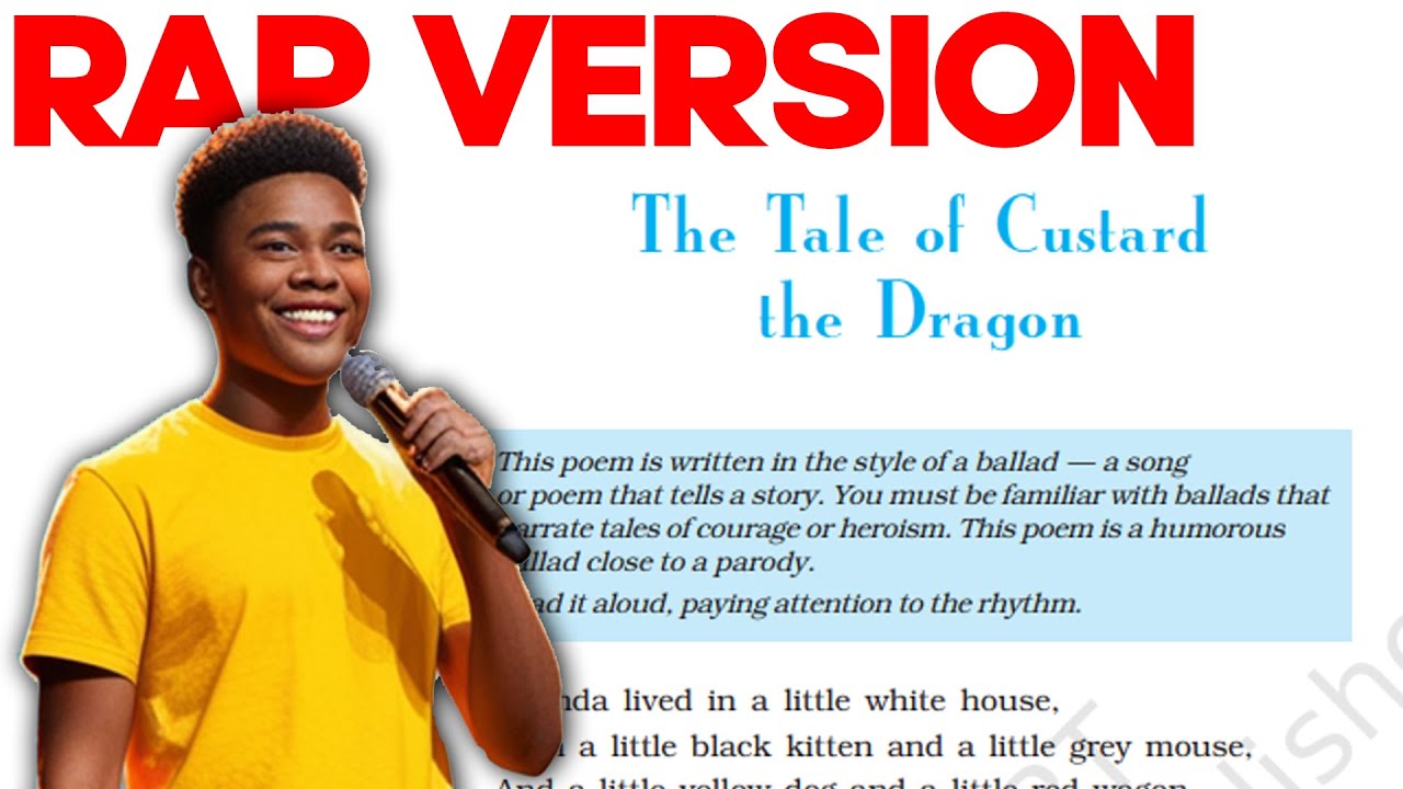 Rap version | The Tale of Custard the Dragon - Class 10 - YouTube