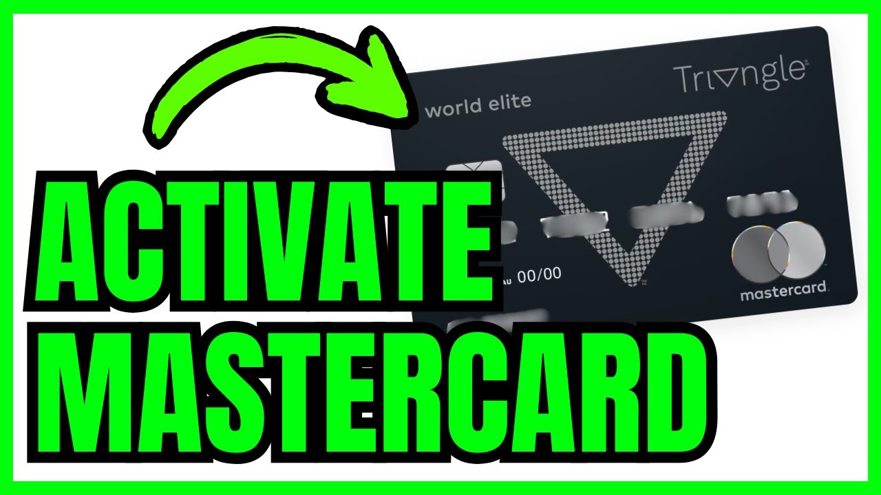 How To ACTIVATE Triangle Mastercard (QUICK & EASY) 2026 - YouTube