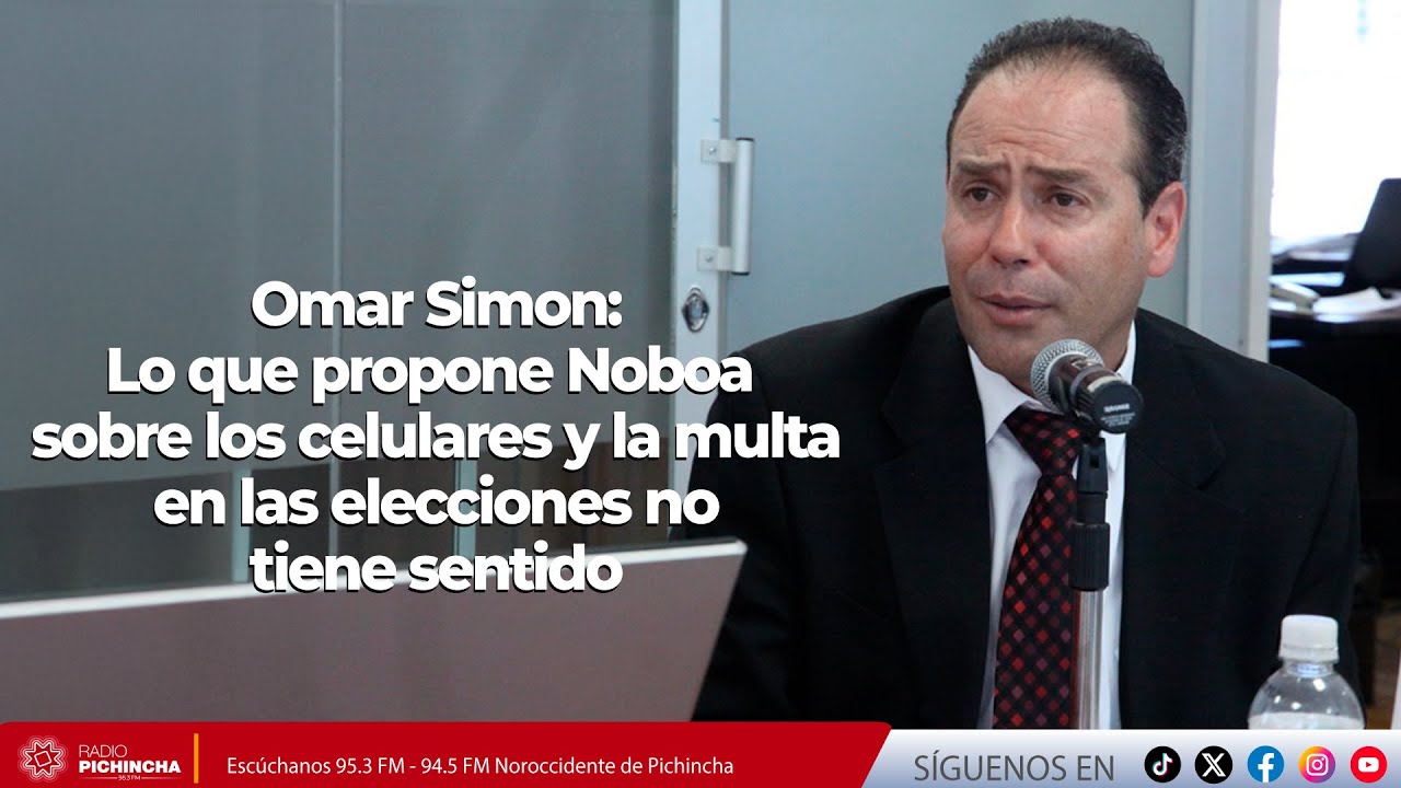 Omar Simon | Lo que propone Noboa sobre los celulares y la multa en las ...