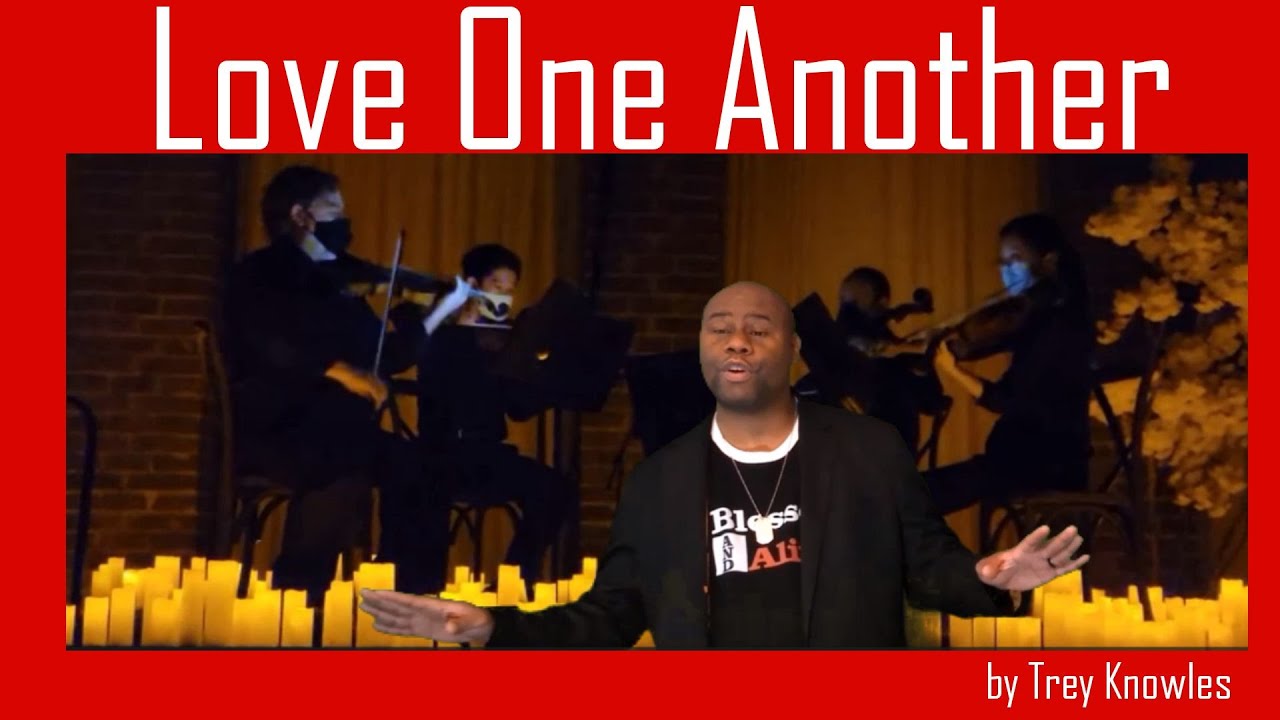 Trey Knowles - Love One Another - YouTube