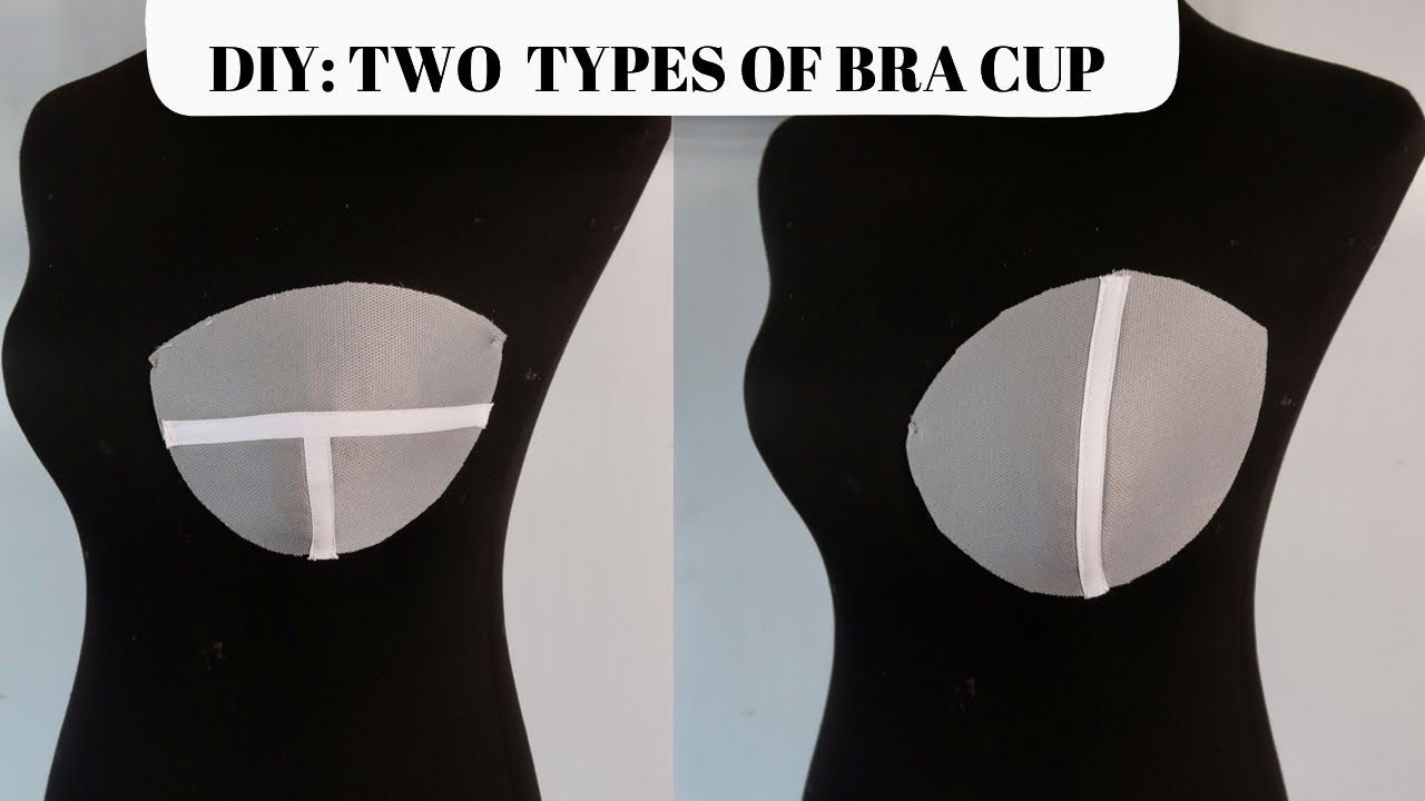 Two Methods to Make Bra Cups using Bra foam | BEGINNERS FRIENDLY - YouTube