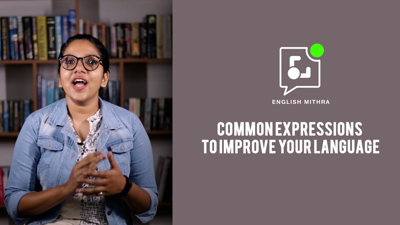 Common expressions to improve your language | English Mithra # ...