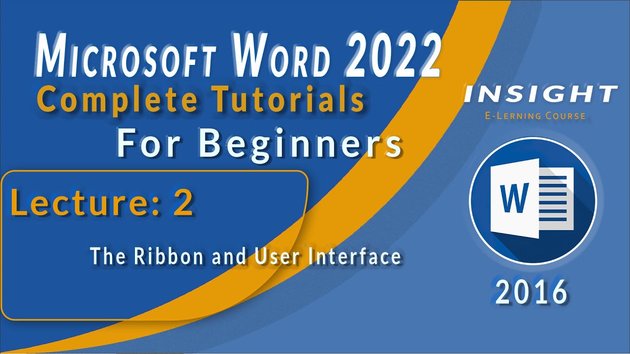 The Ribbon and User Interface | Microsoft Word 2022| Step by Step Full ...