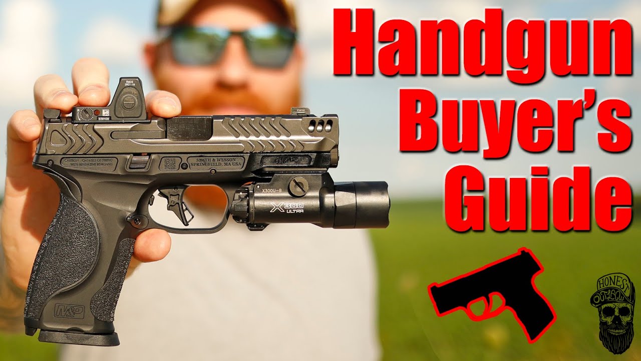 How To Choose The Right Pistol: A Buyer's Guide - YouTube
