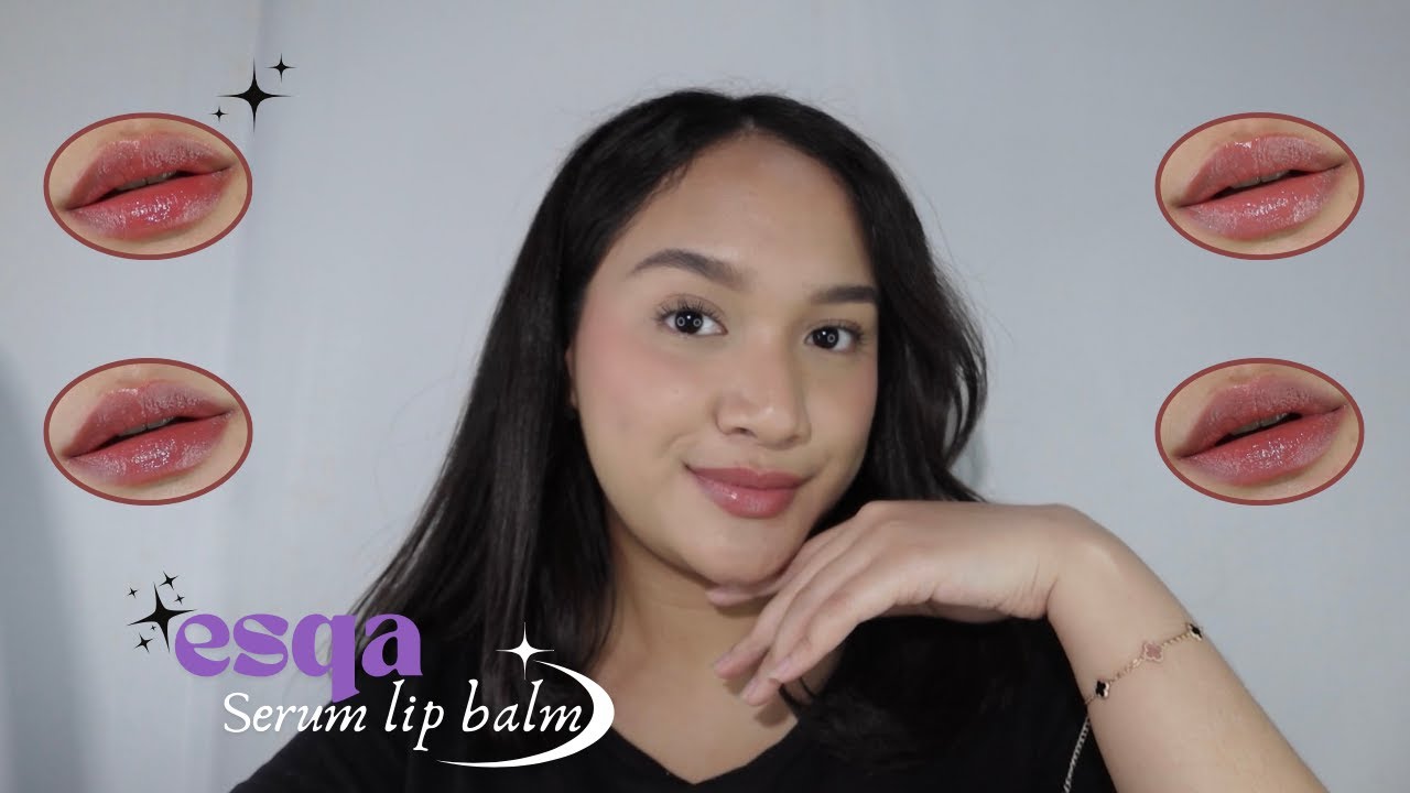 ESQA GLOW POP SERUM LIP BALM | TEST KETAHANAN +REVIEW - YouTube