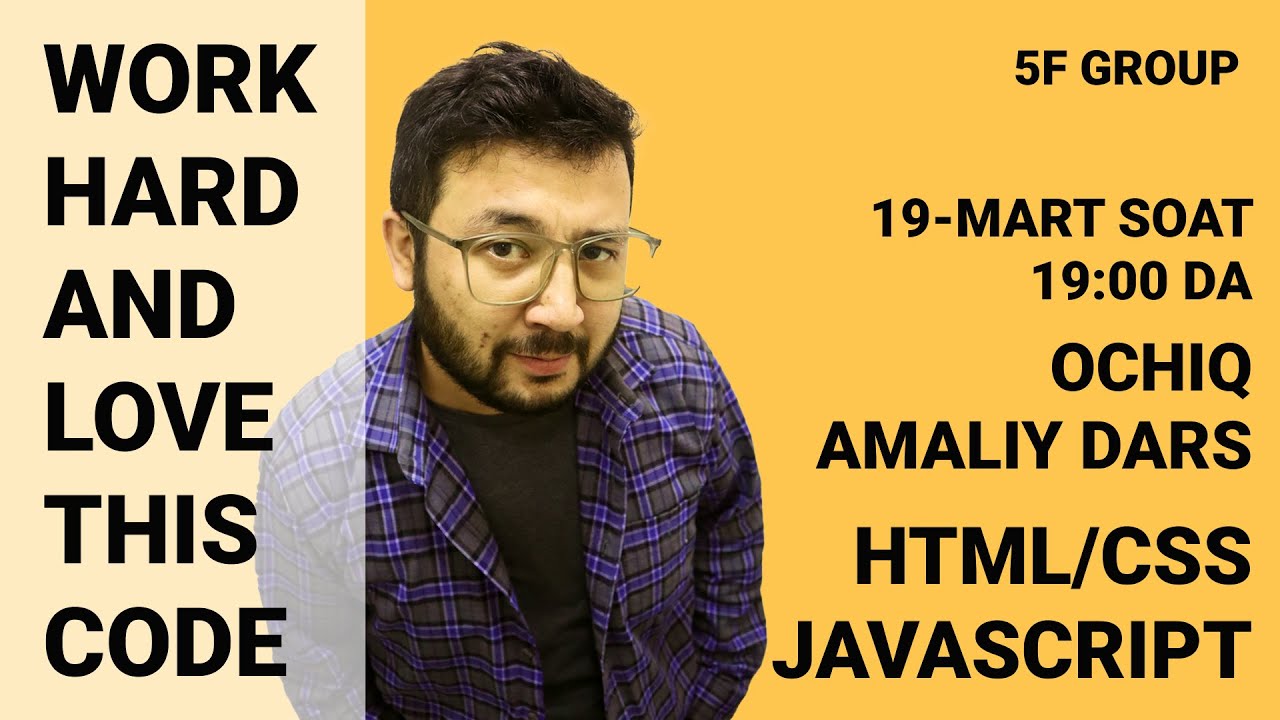 Elshod Adamov | ochiq amaliy dars HTML/CSS - YouTube
