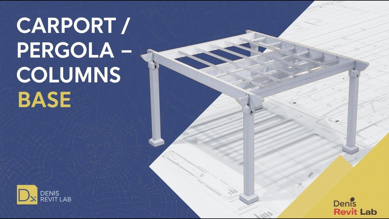 Carport/Pergola в Revit - Частина 1 - Створення основи та колон - Для ...