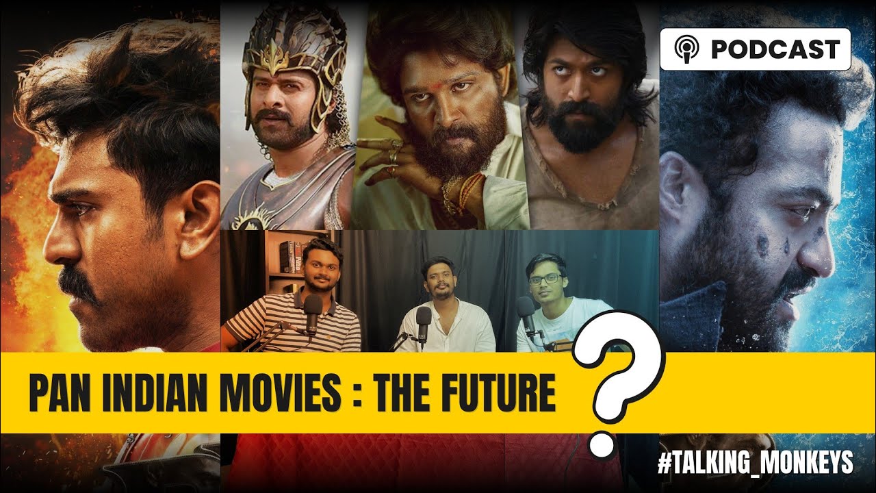 Thoughts on "Pan Indian Movies" - It's Evolution - Talking Monkeys ...