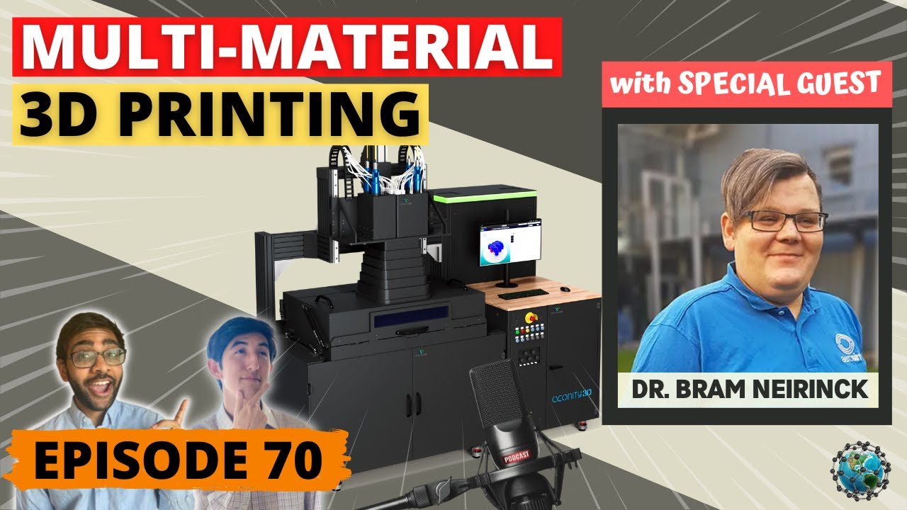 Multi-Material 3D Printing (ft. Dr. Bram Neirinck) | Ep. 70 - YouTube