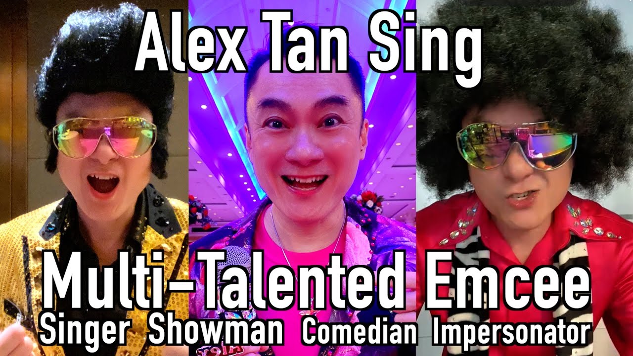 SUPER TALENTED!! Alex Tan Sing 2024 Fun D&D, MICE Gala Events Emcee ...