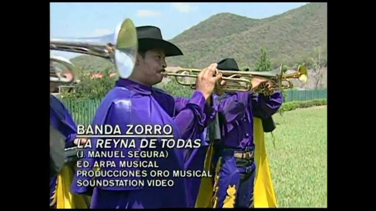 BANDA ZORRO ¨LA REINA DE TODAS¨ VIDEO - YouTube