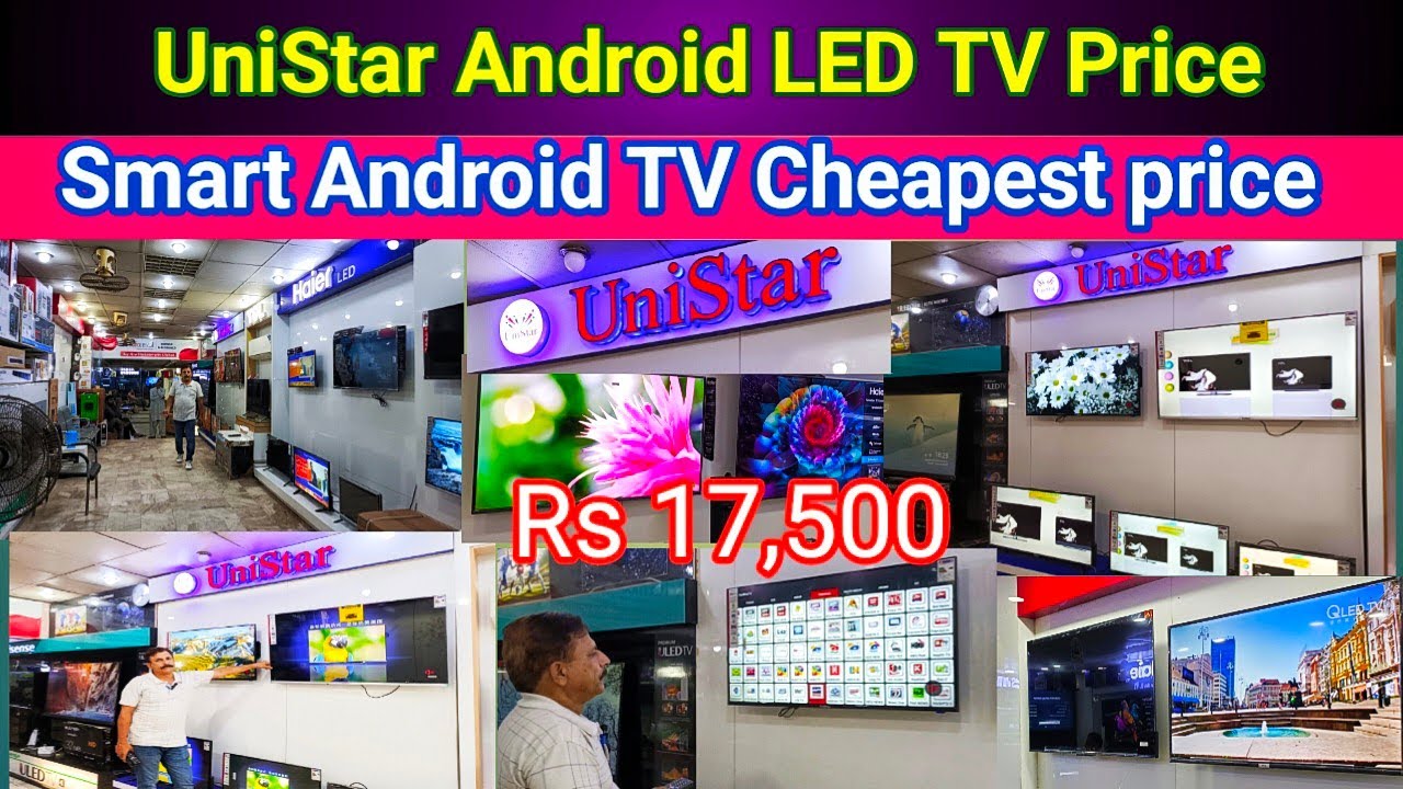 UniStar Smart Android TV New Price in Pakistan 25-9-23 | Smart TV in ...
