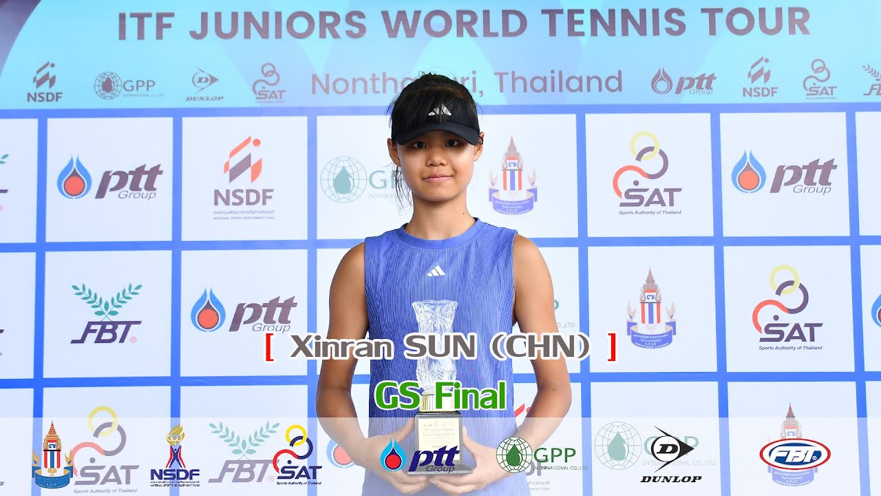 ITF Juniors World Tennis Tour J300 (1) GS Final – Xinran SUN CHN 11 VS ...