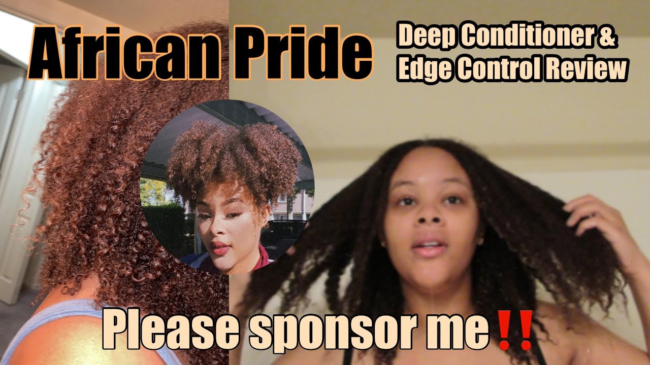 African Pride Deep Conditioner & Edge Control | Please Sponsor Me ...