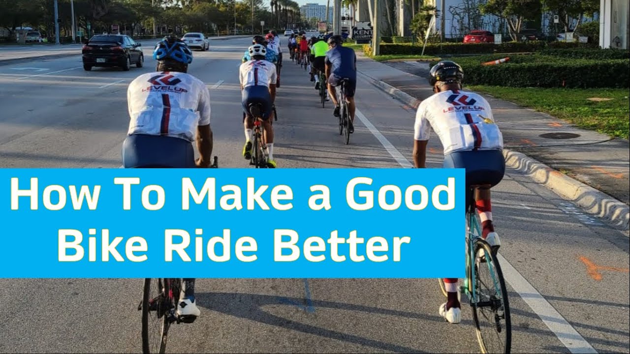 Cycling: How To Make a Good Bike Ride Better - YouTube