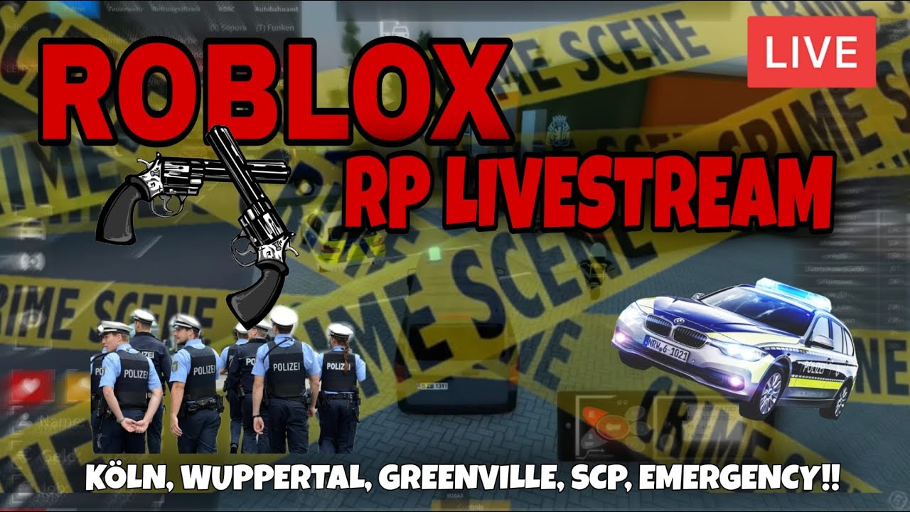 🔴 ROBLOX LIVE 🔴 KÖLN GERMANY 🔴 Emergency Liberty County 🔴 ROBLOX RP ...