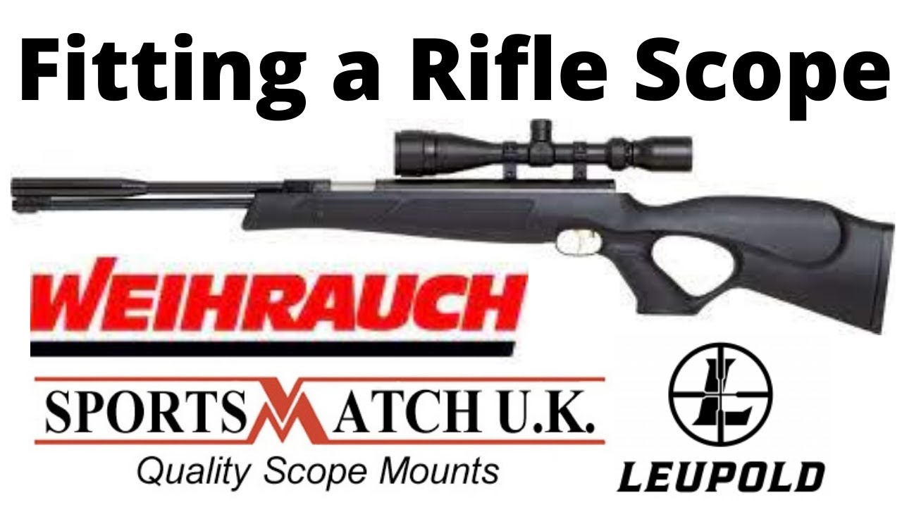 Fitting a Rifle Scope - Weihrauch HW97 - Leupold - Sports Match Rings ...