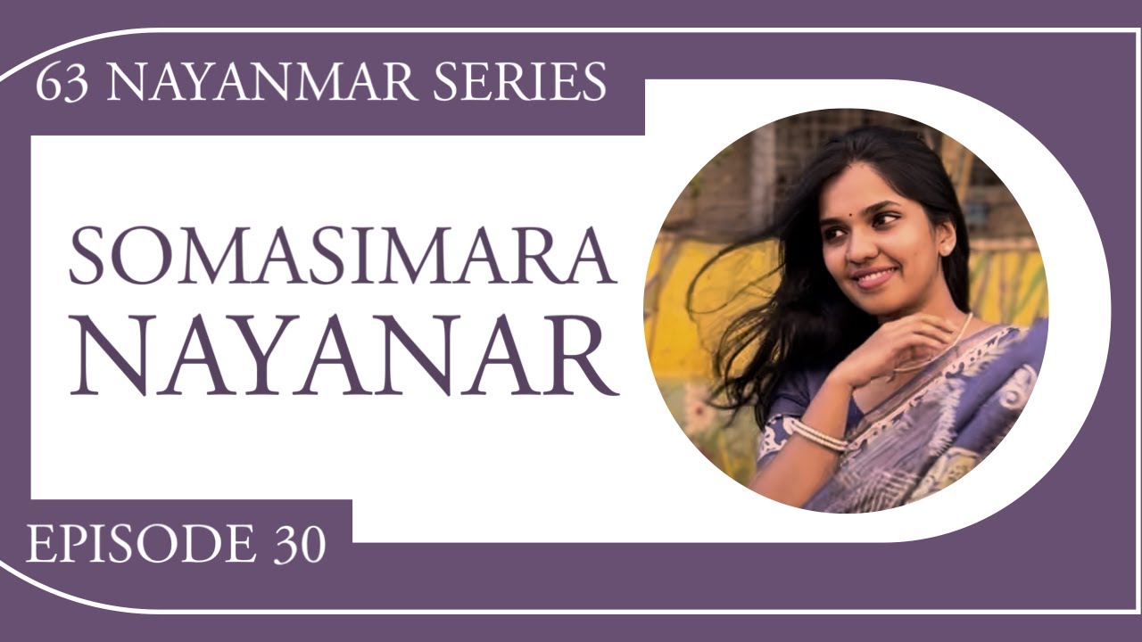 63 Nayanmar Series | Episode 30 | Somasimara Nayanar | Poojalakshmi ...