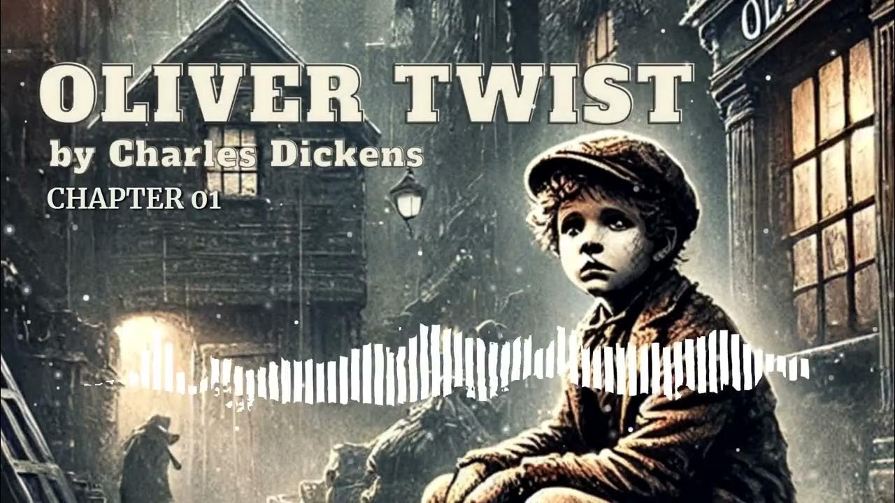 Oliver Twist, Chapter 01 by Charles Dickens - Free Audiobook - YouTube