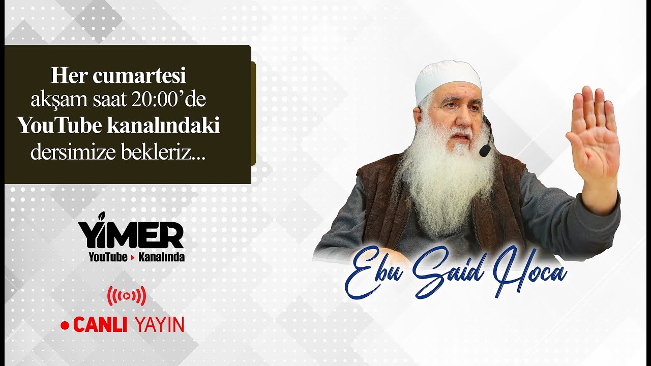 - CANLI YAYIN - 4 KONU: İman Dersleri 1 - Ebu Said Hoca - YouTube