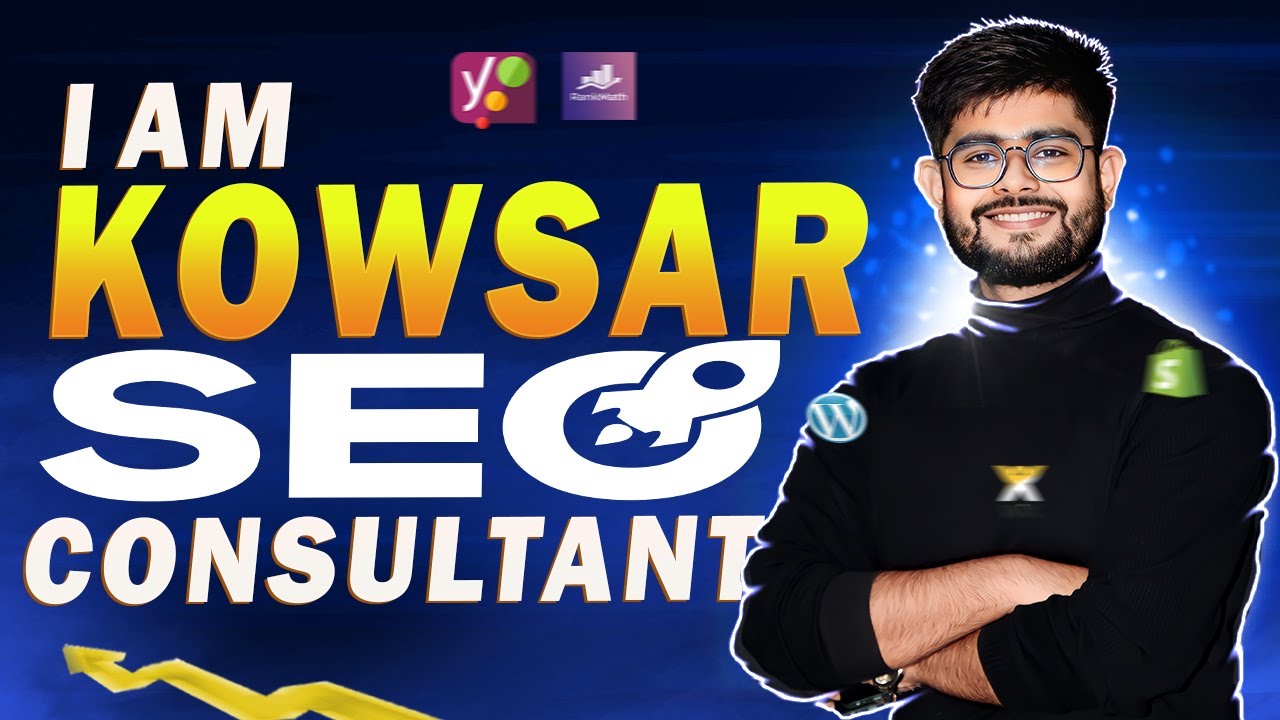 Who is MD KOWSAR ? || Best SEO Consultant for Your website Optimization ...