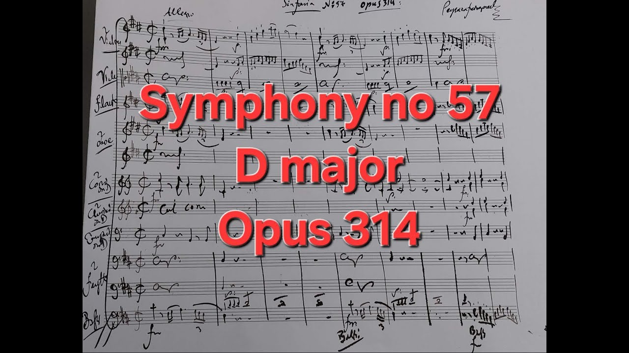 Symphony No 57 D major Opus 314 Costas Court Composer - YouTube